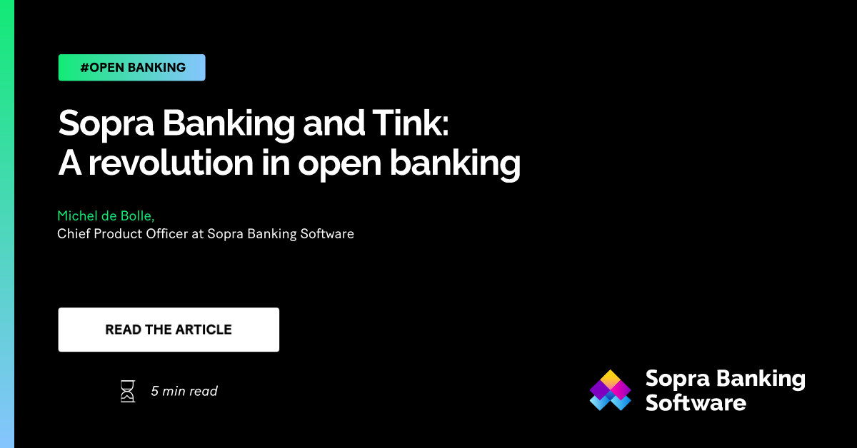 Sopra Banking and Tink: A revolution in open banking | SBS