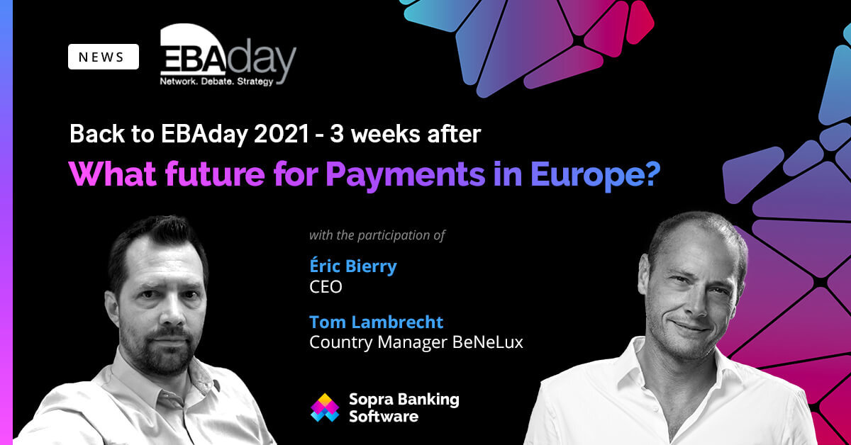Back to EBAday 2021: What future for Payments in Europe?
