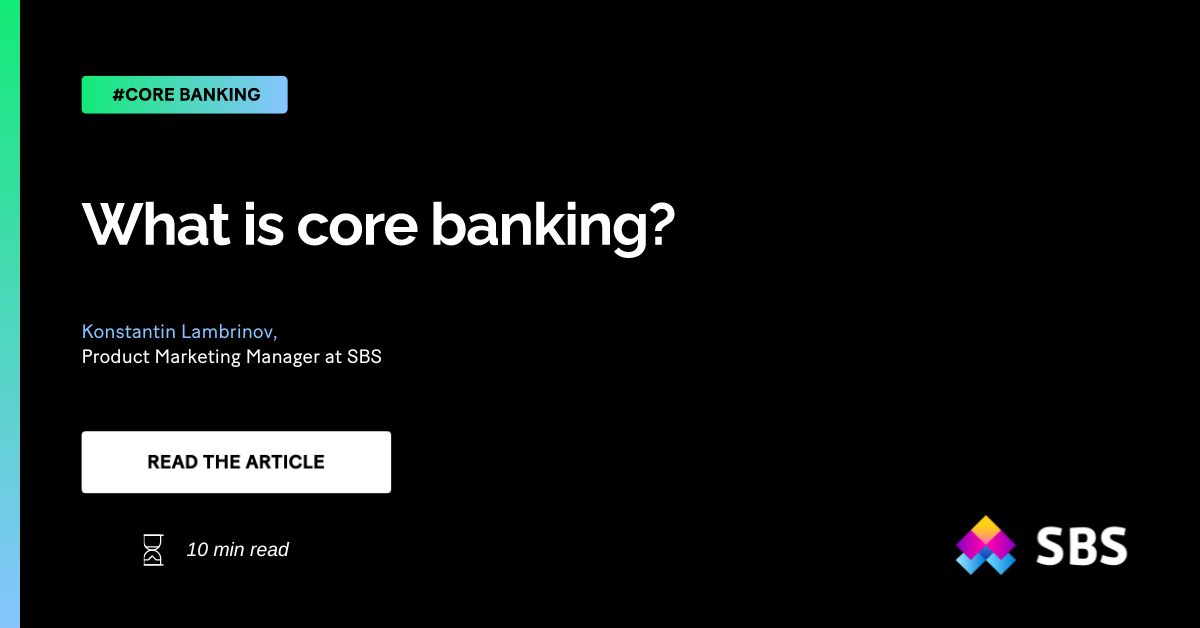 What is core banking? | SBS