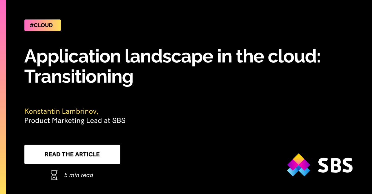 SBS - Application landscape in the cloud: Transitioning