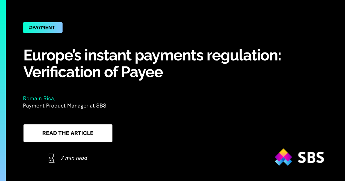 Instant payments & Verification of Payee: Challenges in Europe