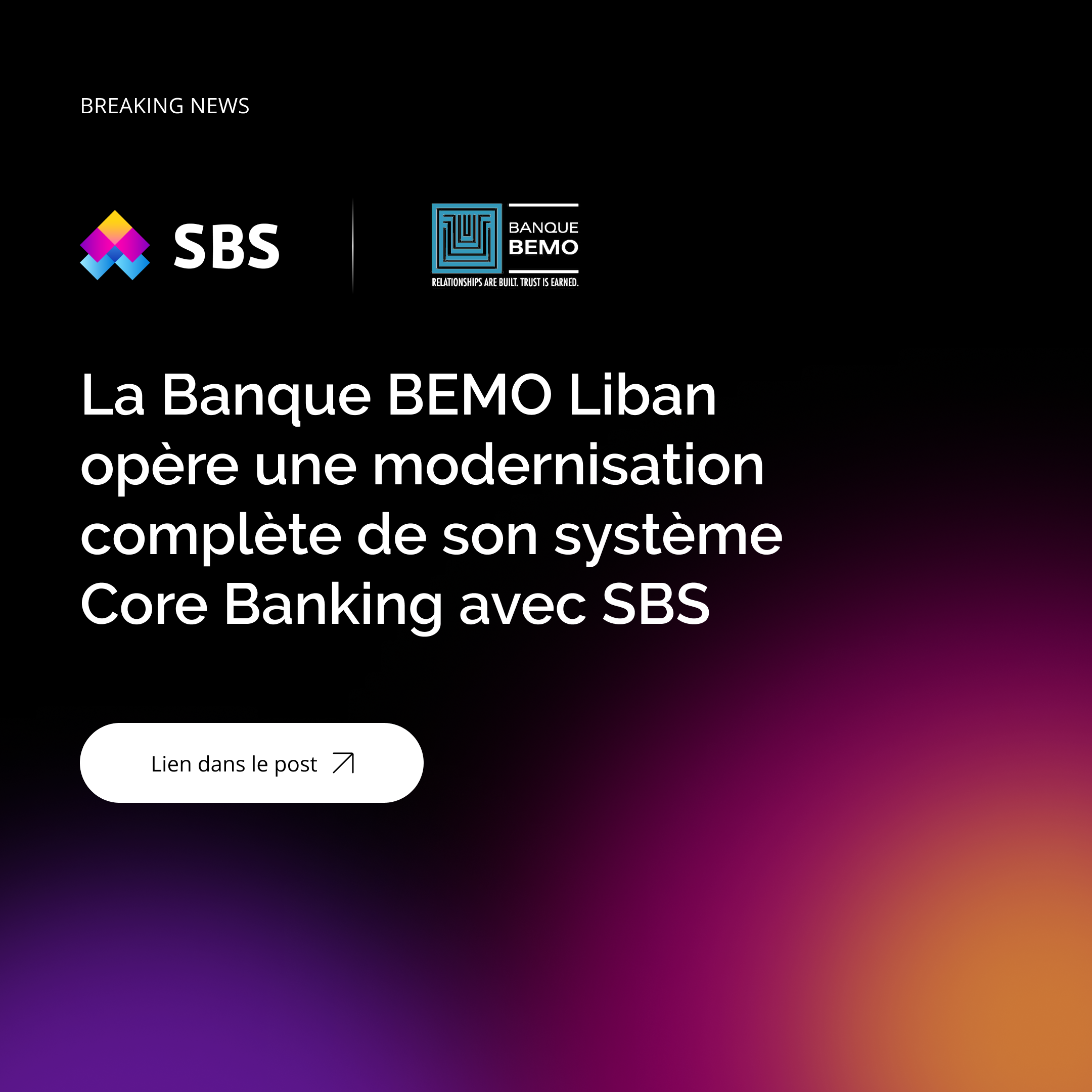 La Banque BEMO Liban modernise son Core Banking avec SBS.